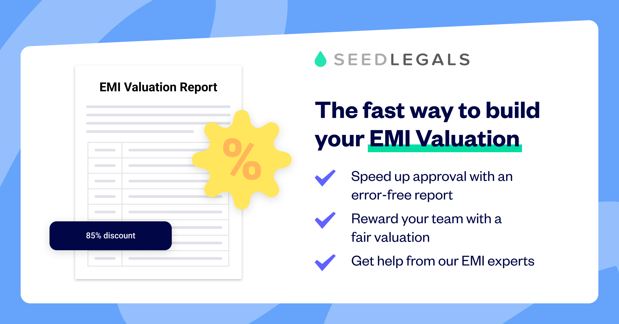 EMI Valuation - Build your report in minutes | SeedLegals