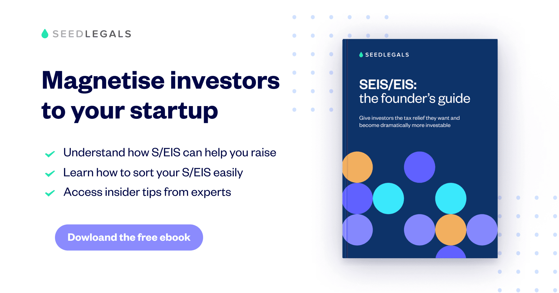 Ebook: The founder's guide to S/EIS | SeedLegals