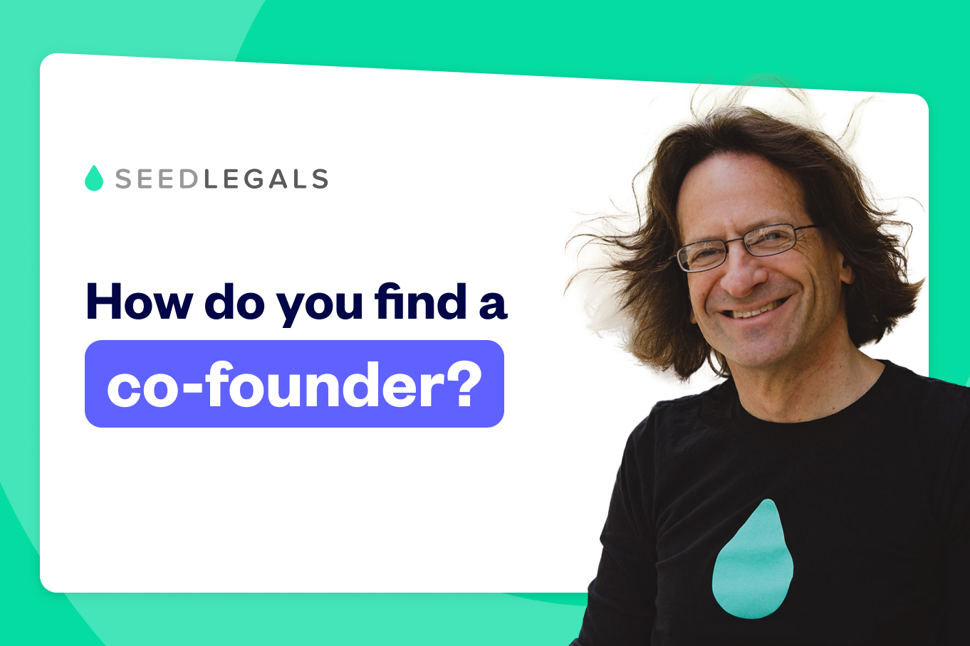 How to find a co-founder | SeedLegals